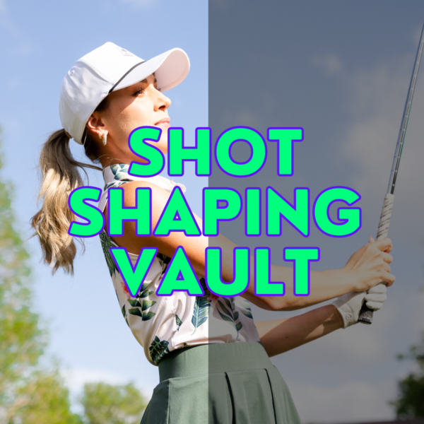 Shot-Shaping Vault - Coach Carolin Golf